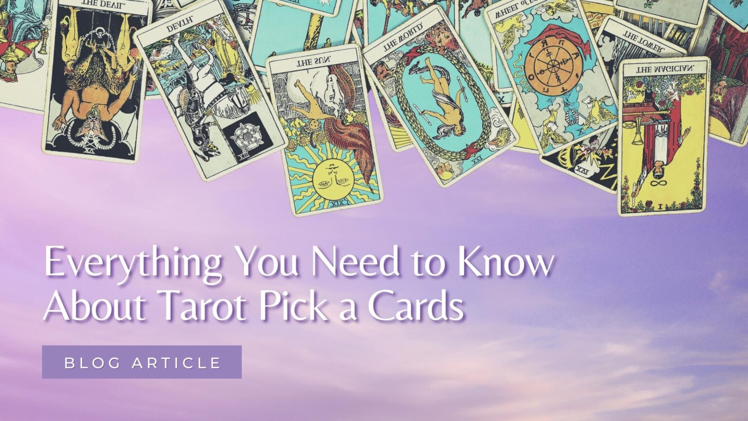 Everything You Need to Know About Tarot Pick a Cards - Emmarie Hodge